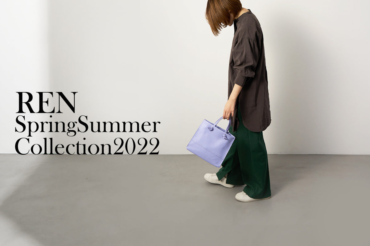 Spring & Summer Collection 2022 – REN